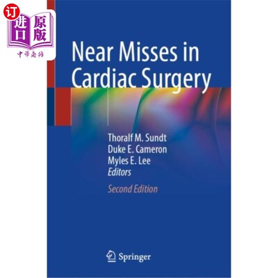 海外直订医药图书Near Misses in Cardiac Surgery 心脏手术中的侥幸脱险