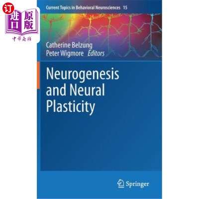 海外直订Neurogenesis and Neural Plasticity 神经发生与神经可塑性