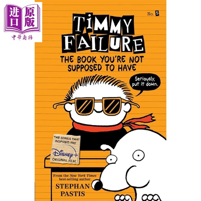 预售 囧侦探提米5 你不该拥有的书 幽默中级阅读 Timmy Failure The Book You're Not Supposed to Have 英文原版 Stephan Pastis