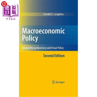 海外直订Macroeconomic Policy: Demystifying Monetary and Fiscal Policy 宏观经济政策:揭开货币和财政政策的神秘面纱