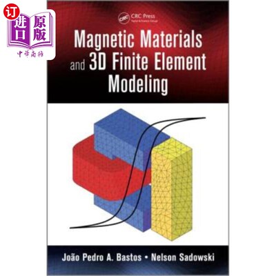 海外直订Magnetic Materials and 3D Finite Element Modeling 磁性材料与三维有限元建模