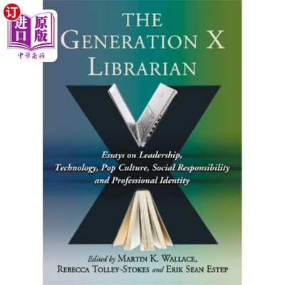 海外直订Generation X Librarian X一代图书管理员