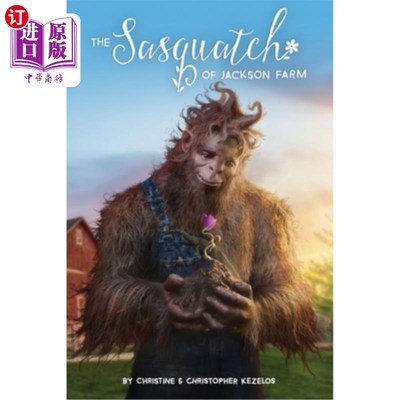 海外直订The Sasquatch of Jackson Farm 杰克逊农场的大脚野人