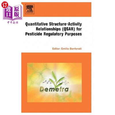 海外直订Quantitative Structure-Activity Relationships (QSAR) for Pesticide Regulatory Pu 用于农药监管的定量构效关系