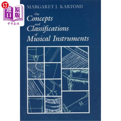 海外直订On Concepts and Classifications of Musical Instruments 论乐器的概念与分类
