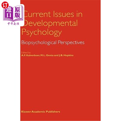 海外直订医药图书Current Issues in Developmental Psychology: Biopsychological Perspectives 发展心理学的当前问题:生物