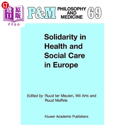 海外直订医药图书Solidarity in Health and Social Care in Europe 欧洲保健和社会关怀团结