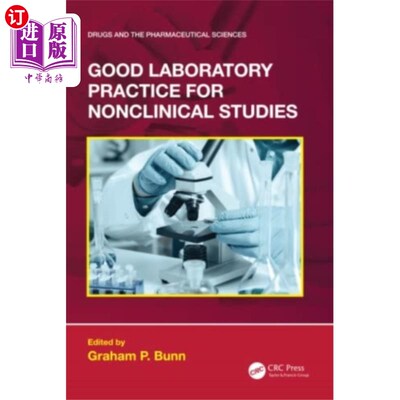 海外直订医药图书Good Laboratory Practice for Nonclinical Studies 非临床研究良好实验室规范