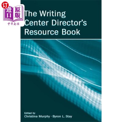 海外直订Writing Center Director's Resource Book 写作中心主任参考手册
