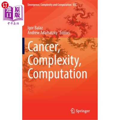 海外直订Cancer, Complexity, Computation 癌症、复杂性、计算