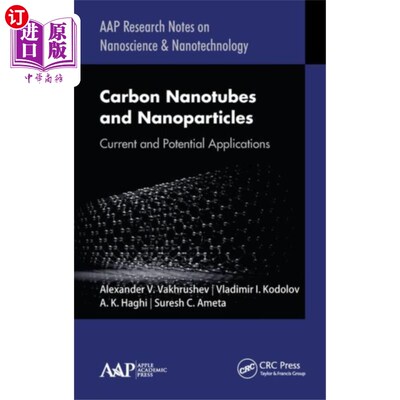海外直订Carbon Nanotubes and Nanoparticles 碳纳米管和纳米颗粒