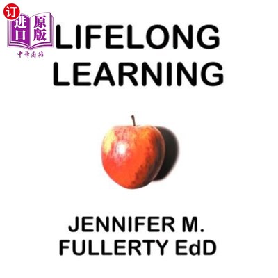 海外直订Lifelong Learning: Post-Compulsory Education and the University for Industry, a  终身学习:后义务教育与工业