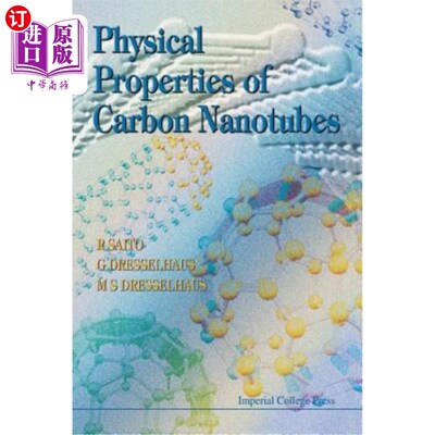 海外直订Physical Properties of Carbon Nanotubes 碳纳米管的物理性质