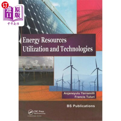 海外直订Energy Resources, Utilization & Technologies “能源、利用与技术”