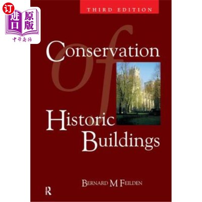 海外直订Conservation of Historic Buildings 保护历史建筑