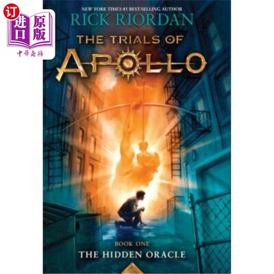 海外直订The Trials of Apollo, Book One: The Hidden Oracle 《阿波罗的审判》，第一册：隐藏的神谕