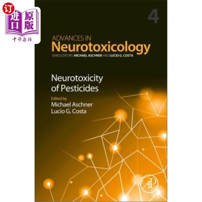 海外直订医药图书Neurotoxicity of Pesticides: Volume 4 农药的神经毒性:第4卷