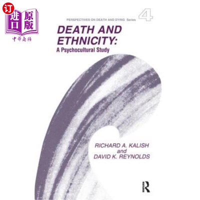 海外直订Death and Ethnicity: A Psychocultural Study 死亡与种族:心理文化研究