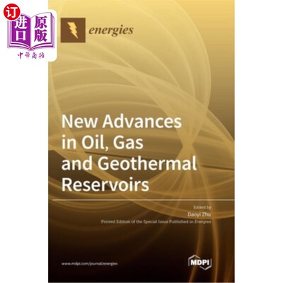 海外直订New Advances in Oil, Gas and Geothermal Reservoirs 石油、天然气和地热储层新进展