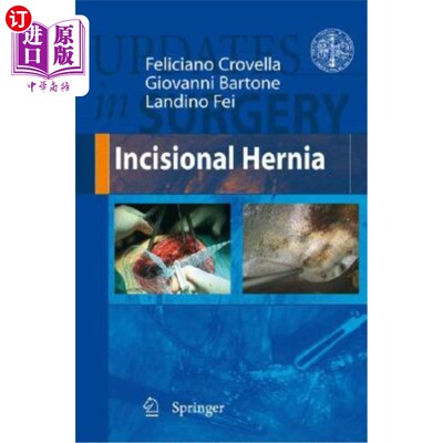 海外直订医药图书Incisional Hernia 切口疝