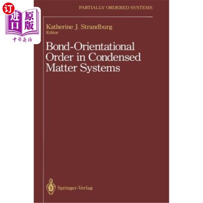 海外直订Bond-Orientational Order in Condensed Matter Systems 凝聚态物质系统中的键取向序