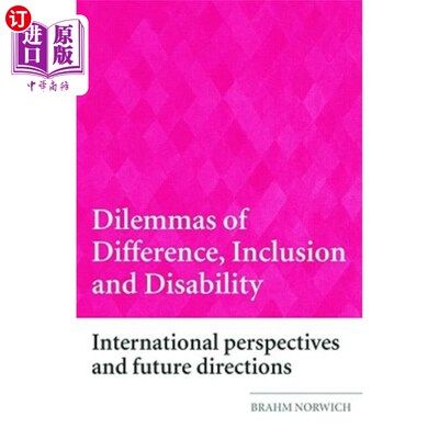 海外直订Dilemmas of Difference, Inclusion and Disability: International Perspectives and 差异、包容与残疾的困境:国