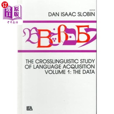 海外直订Crosslinguistic Study of Language Acquisition 语言习得的跨语言研究