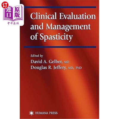 海外直订医药图书Clinical Evaluation and Management of Spasticity 痉挛的临床评价和治疗