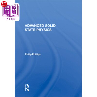 海外直订Advanced Solid State Physics 高级固体物理