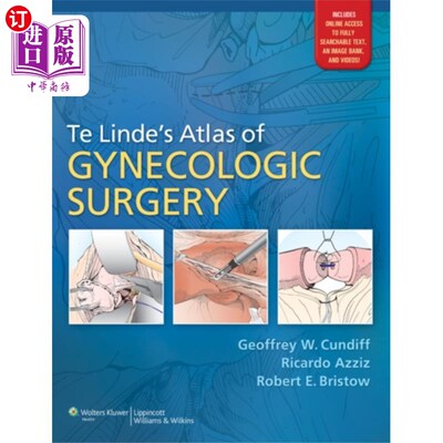 海外直订医药图书Te Linde's Atlas of Gynecologic Surgery 特林德的妇科手术图集