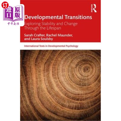 海外直订Developmental Transitions: Exploring stability and change through the lifespan 发展过渡:探索生命周期的稳定