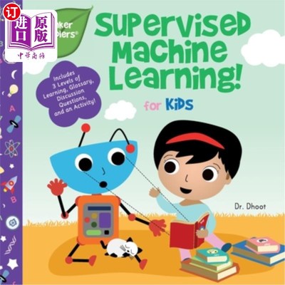 海外直订Supervised Machine Learning for Kids (Tinker Toddlers) 儿童监督式机器学习(Tinker Toddlers)