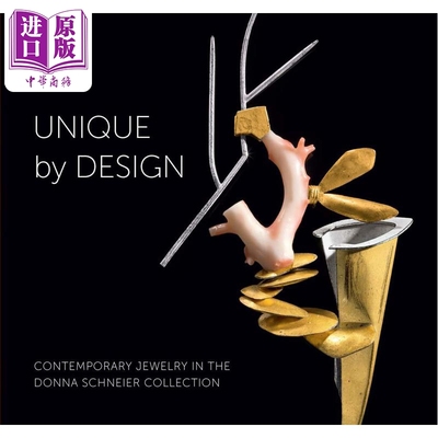 现货 Unique by Design 进口艺术 独特的设计 Yale 唐娜-施奈尔Donna Schneier【中商原版】