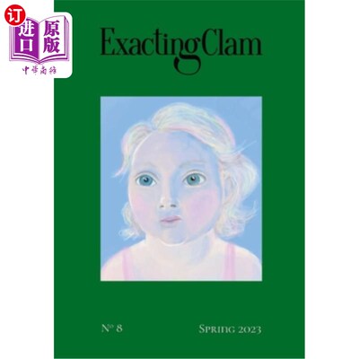 海外直订Exacting Clam No. 8: Spring 2023 蛤蜊8号:2023年春天