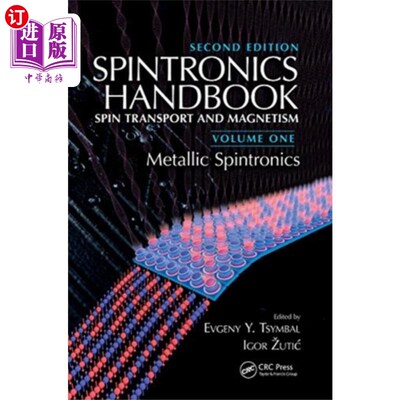 海外直订Spintronics Handbook, Second Edition: Spin Trans... 自旋电子学手册，第二版:自旋输运和磁性