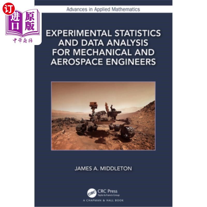 海外直订Experimental Statistics and Data Analysis for Mechanical and ...