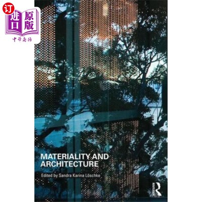 海外直订Materiality and Architecture 材料与建筑