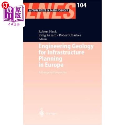 海外直订Engineering Geology for Infrastructure Planning in Europe: A European Perspectiv 欧洲基础设施规划的工程地质