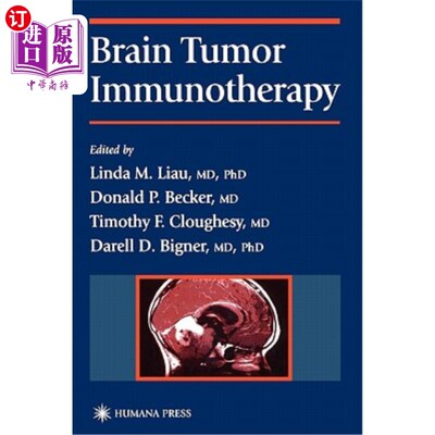 海外直订医药图书Brain Tumor Immunotherapy 脑肿瘤免疫治疗