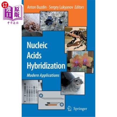 海外直订医药图书Nucleic Acids Hybridization: Modern Applications 核酸杂交:现代应用