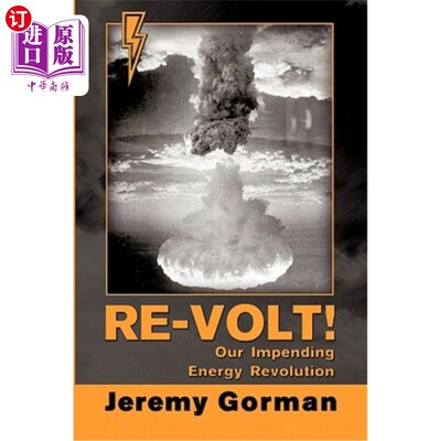 海外直订Re-Volt! Our Impending Energy Revolution 重伏特！我们即将到来的能源革命