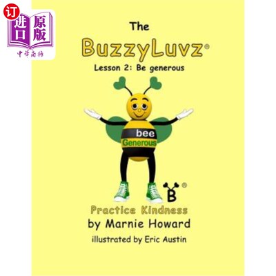 海外直订BuzzyLuvz: Practice Kindness: Lesson 2: Be generous BuzzyLuvz：实践仁慈：第2课：慷慨