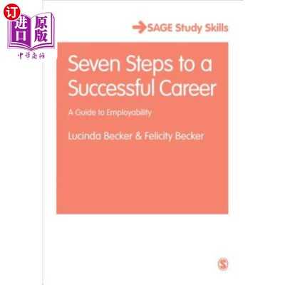海外直订Seven Steps to a Successful Career: A Guide to Employability 成功职业的七个步骤：就业能力指南