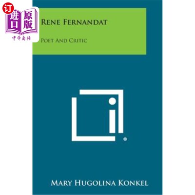 海外直订Rene Fernandat: Poet and Critic 雷内·费尔南多：诗人和批评家