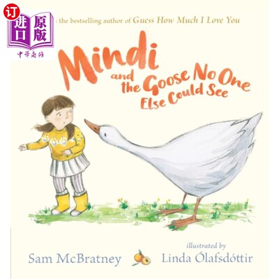 海外直订Mindi and the Goose No One Else Could See 明迪和那只没人看见的鹅