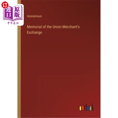 海外直订Memorial of the Union Merchant's Exchange 联合商人交易所纪念碑