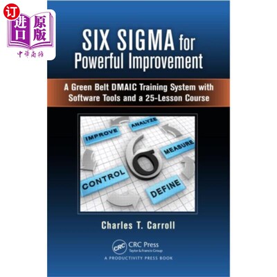 海外直订Six Sigma for Powerful Improvement 六西格玛:强有力的改进