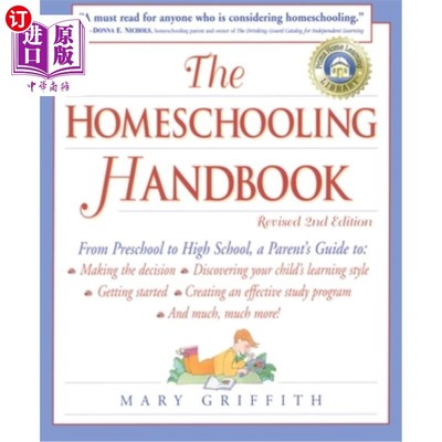 海外直订The Homeschooling Handbook: From Preschool to High School, A Parent's Guide to:  家庭教育手册:从学前班到高