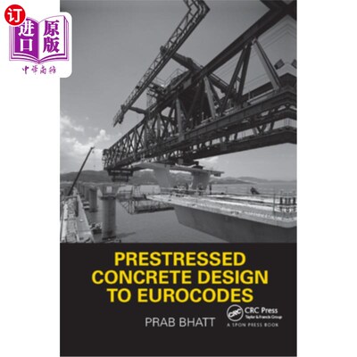 海外直订Prestressed Concrete Design to Eurocodes 欧洲规范预应力混凝土设计