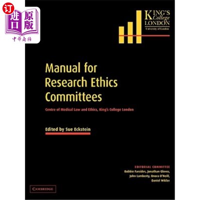 海外直订医药图书Manual for Research Ethics Committees: Centre of Medical Law and Ethics, King's  研究伦理委员会手册